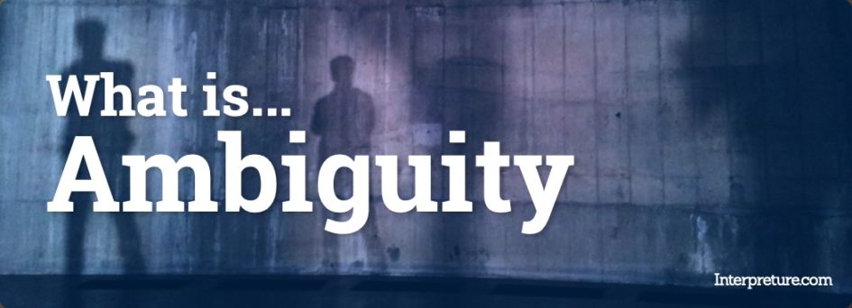 Ambiguity - What is Ambiguity? - Poetry and English Literature Gloss