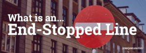 End-stopped line - What is an End-stopped line? - English Literature Gloss