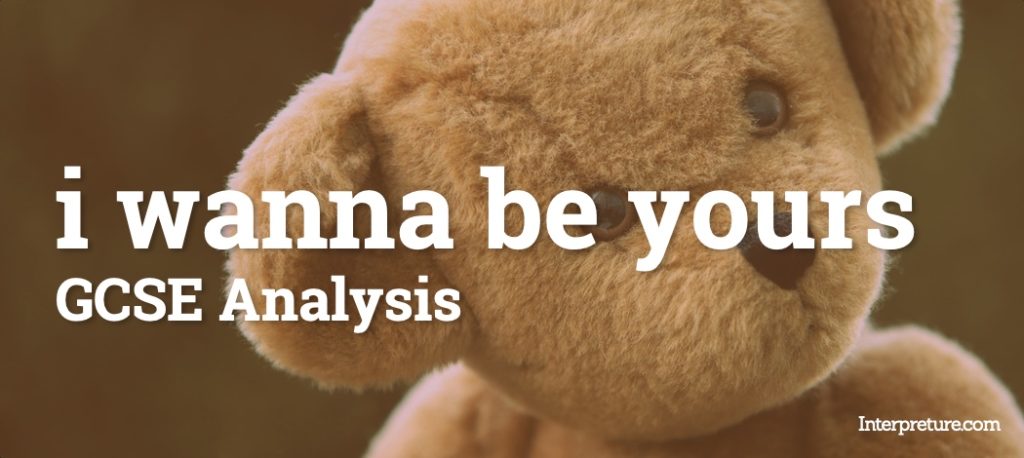 I Wanna Be Yours Poem Analysis And Notes Interpreture i-wanna-be-yours-poem-analysis-and-notes-interpreture